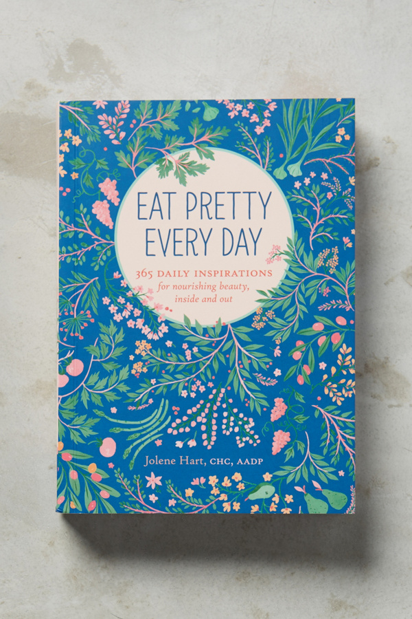 Eat Pretty Every Day | Anthropologie